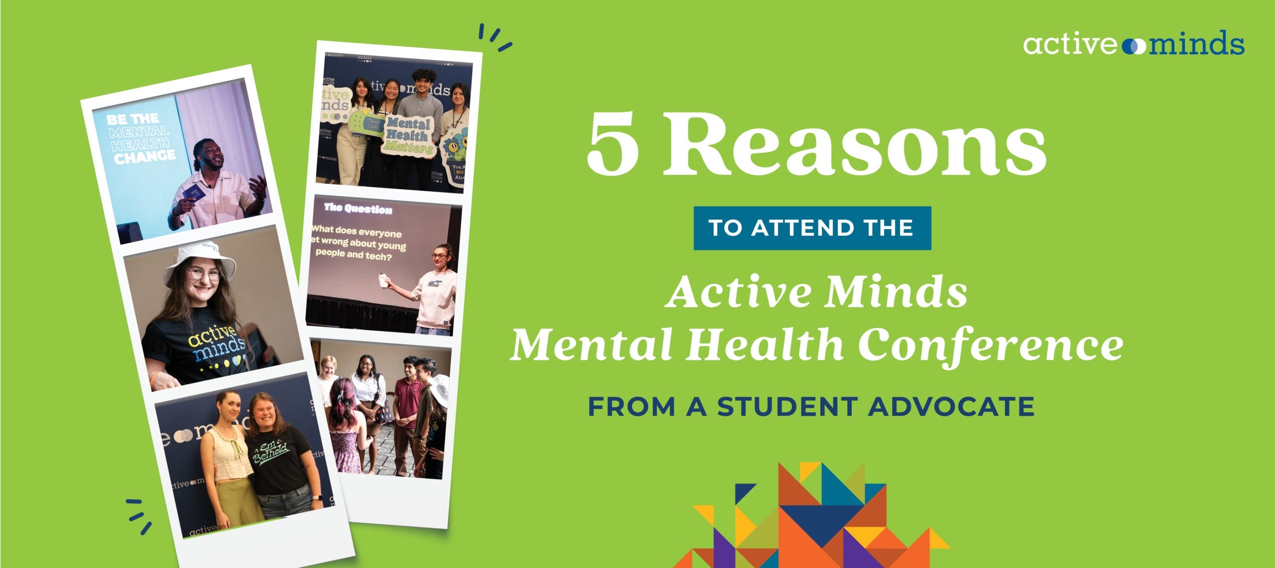 Five Reasons to Attend the Active Minds Mental Health Conference | Active Minds