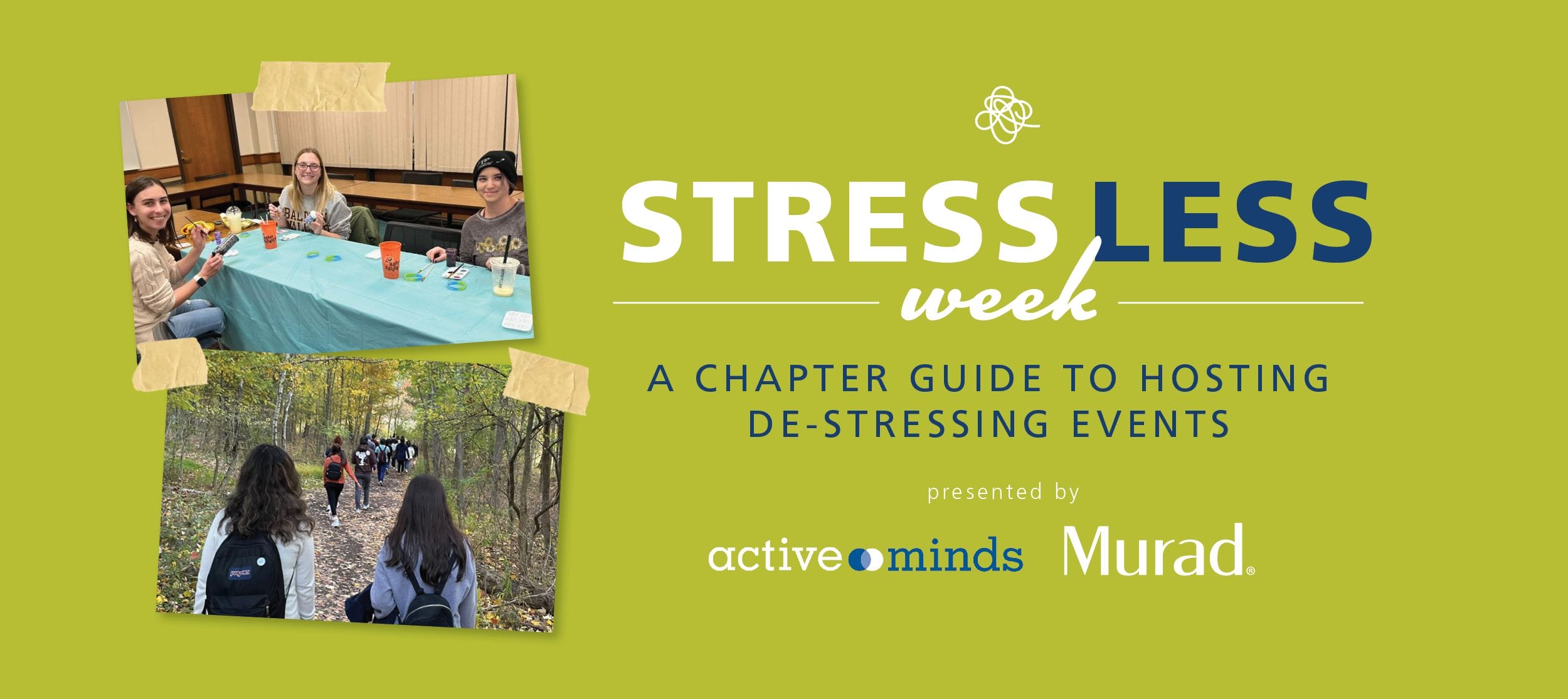 Five Simple Stress Awareness Events to Host on Your Campus | Active Minds