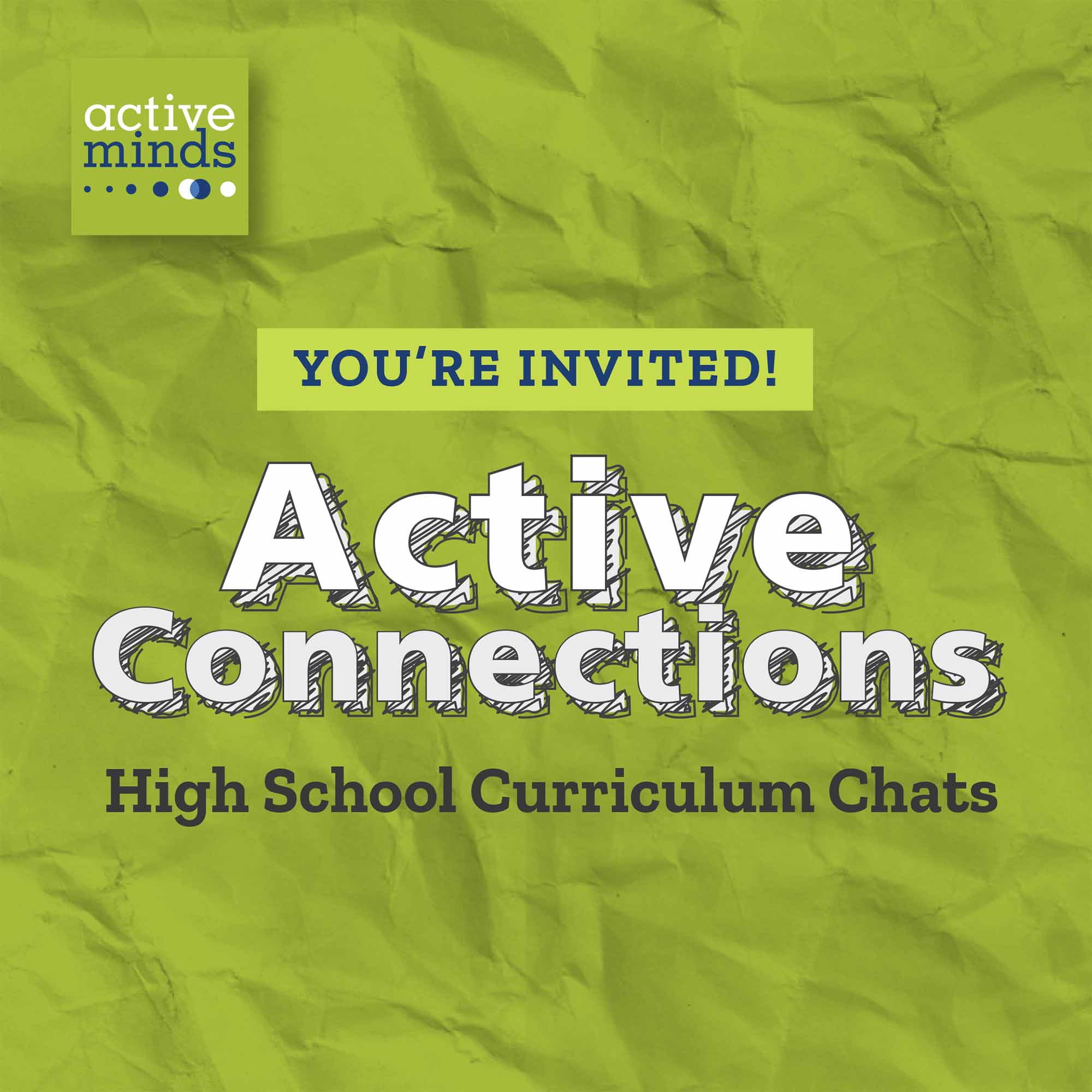 Active Connections - High School Curriculum Chats | Active Minds