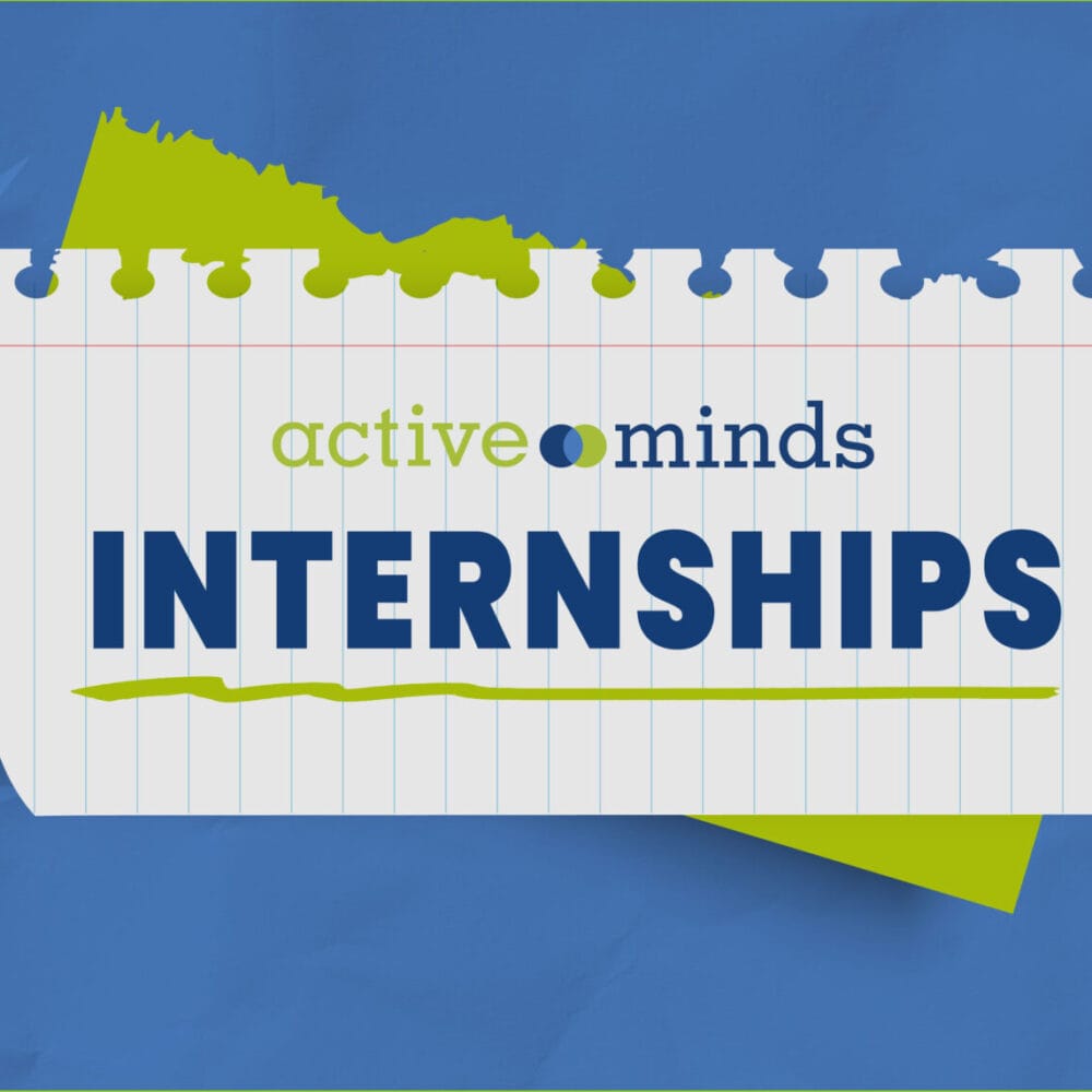 Learn why our Fall 2024 Interns Advocate for Mental Health | Active Minds
